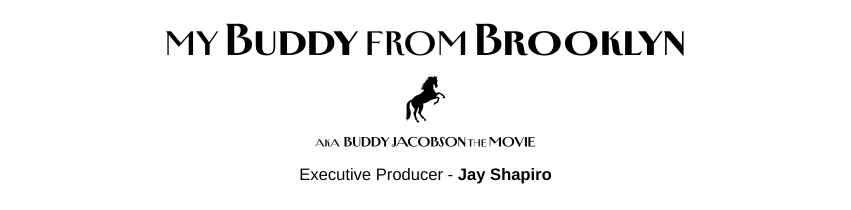 My Buddy from Brooklyn | Buddy Jacobson Movie